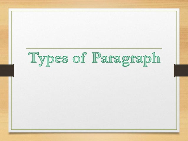 Types of paragraph | PPT