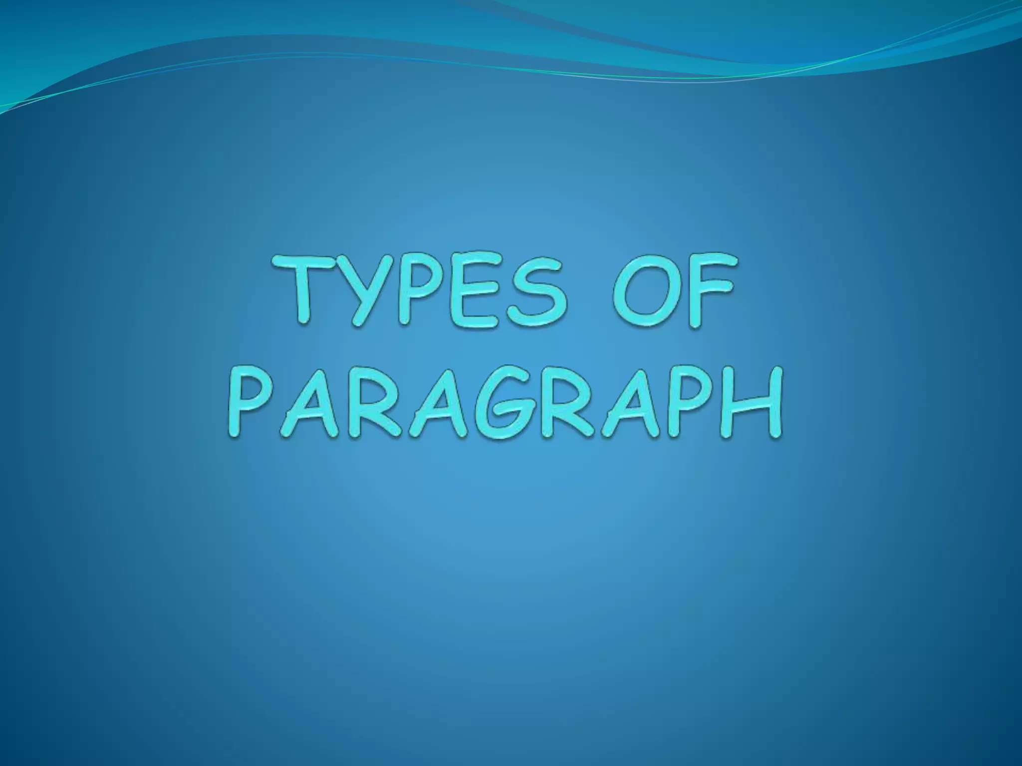 Types of paragraph | PPT