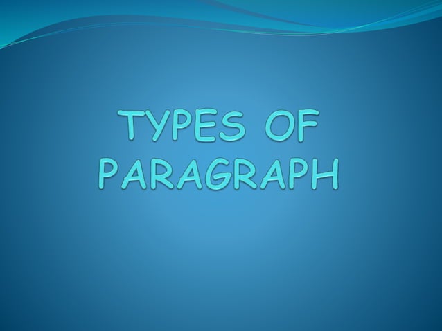 Types of paragraph | PPT