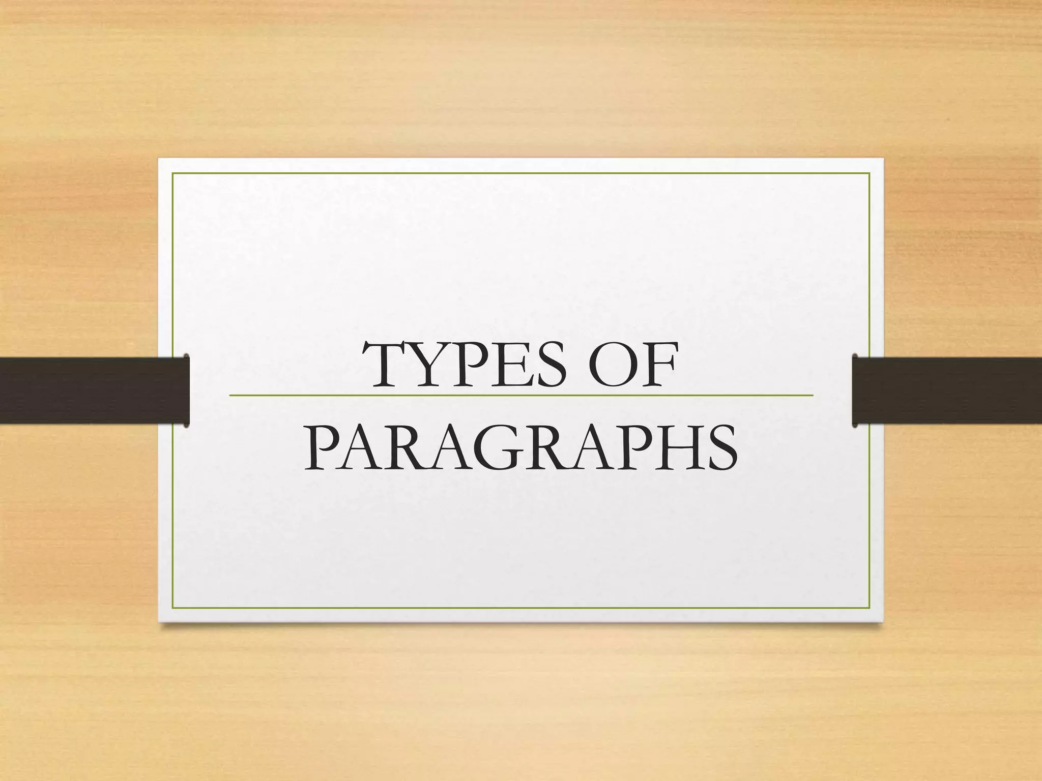 Types of paragraphs.pptx