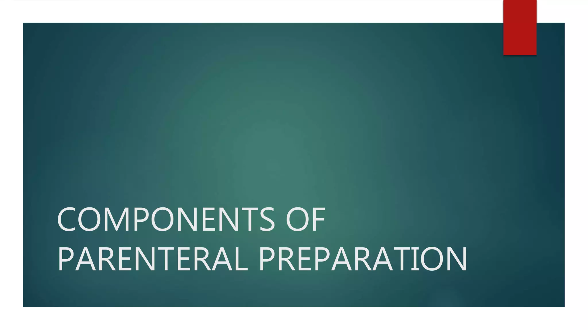 Types of parenteral formulations | PPTX