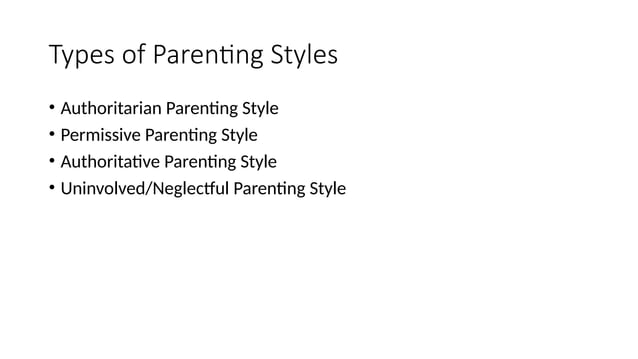 Types of parenting style and effective parenting.pptx