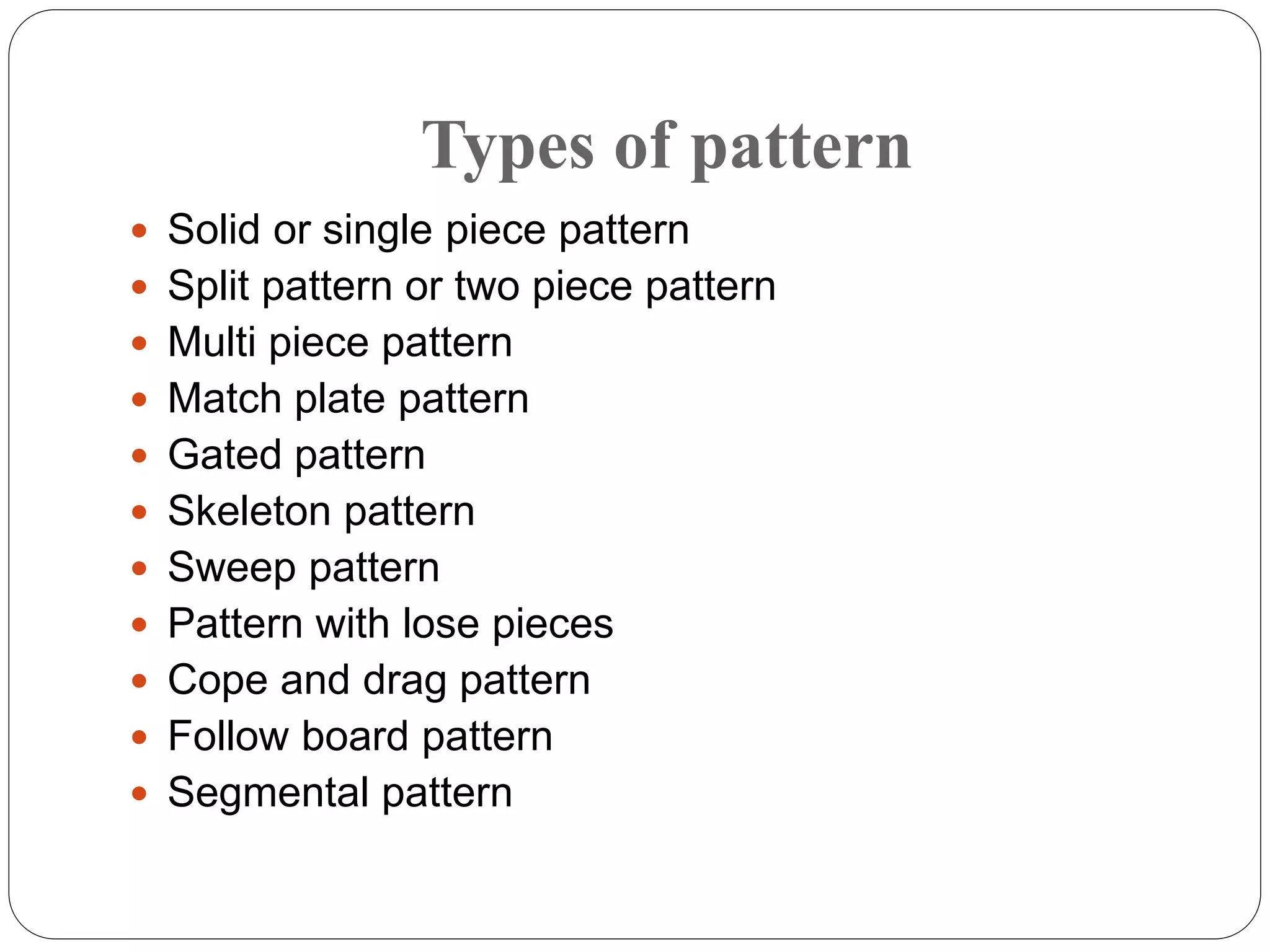 TYPES OF PATTERN AND ITS APPLICATION | PPTX
