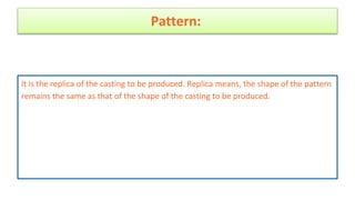Types of Pattern in Casting Process | PPTX