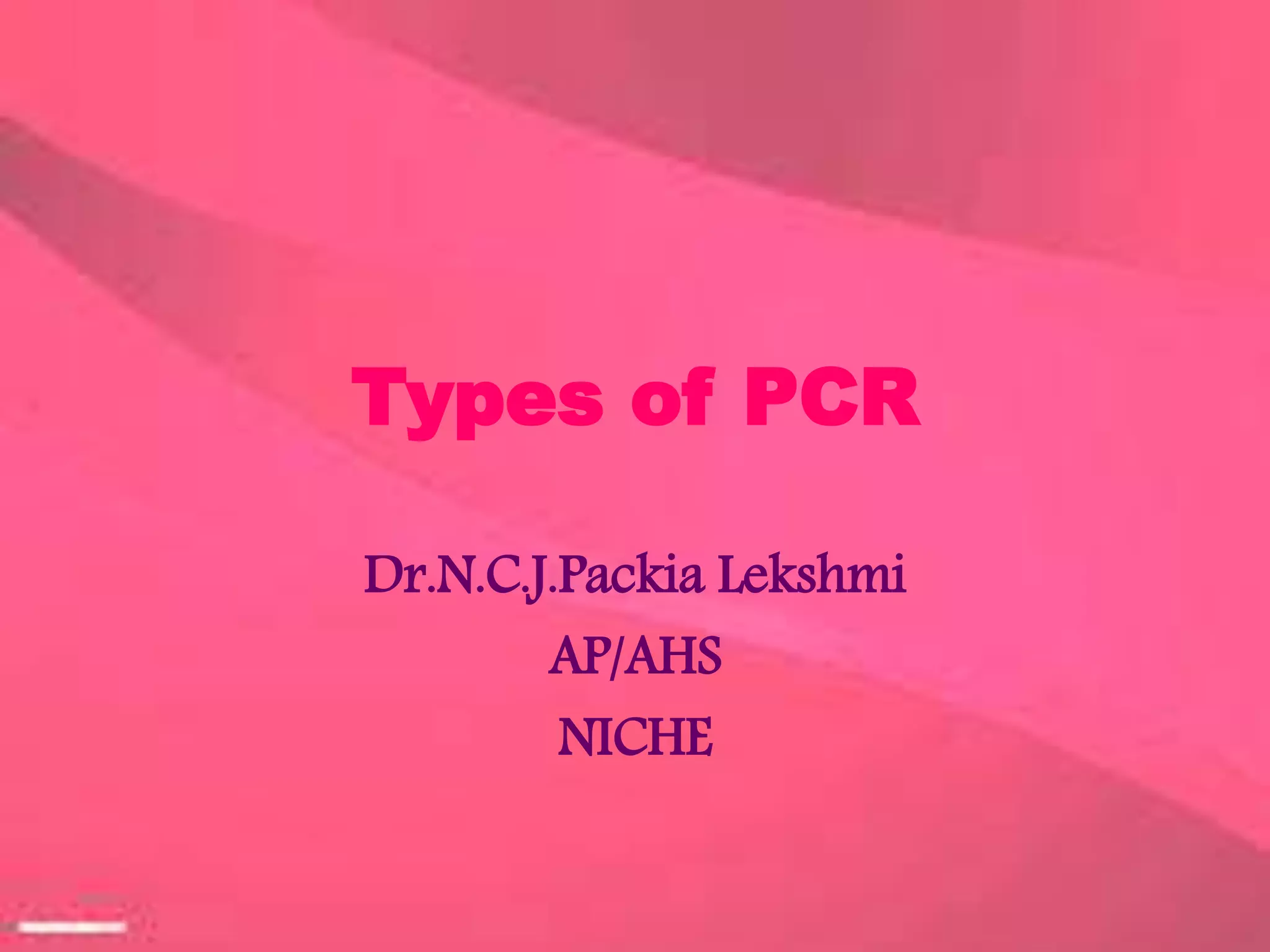 Types of pcr | PPTX