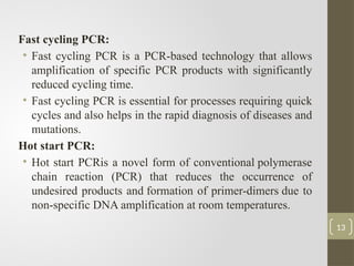 types of PCR polymerase chain reaction.pptx
