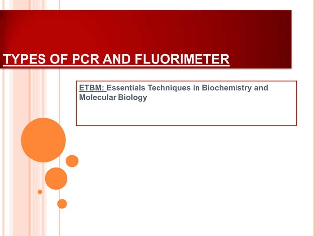 Types of pcr and fluorimeter (1) | PPT