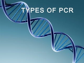 Types of pcr | PPT