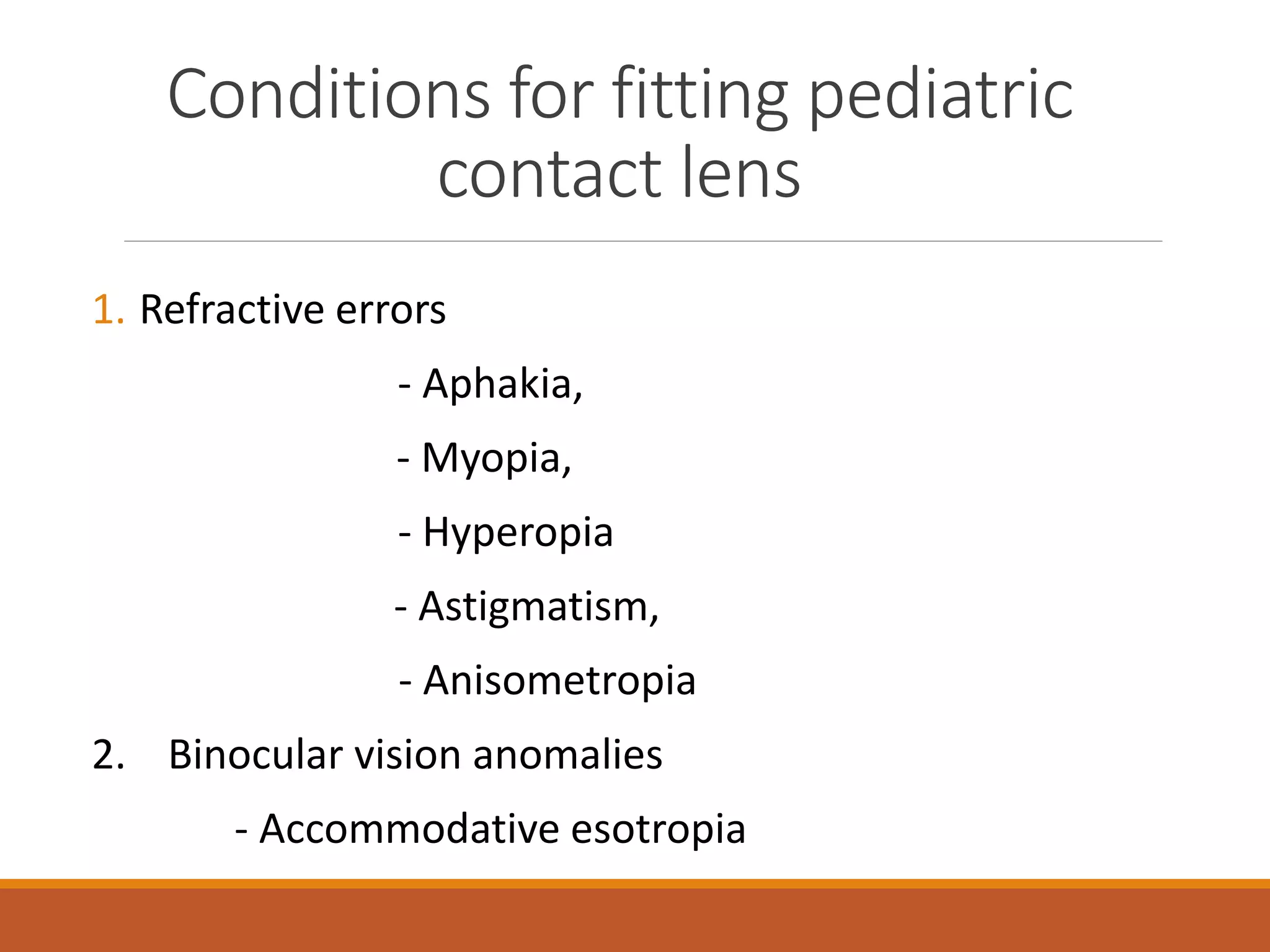 Types of pediatric contact lens [autosaved] | PPTX