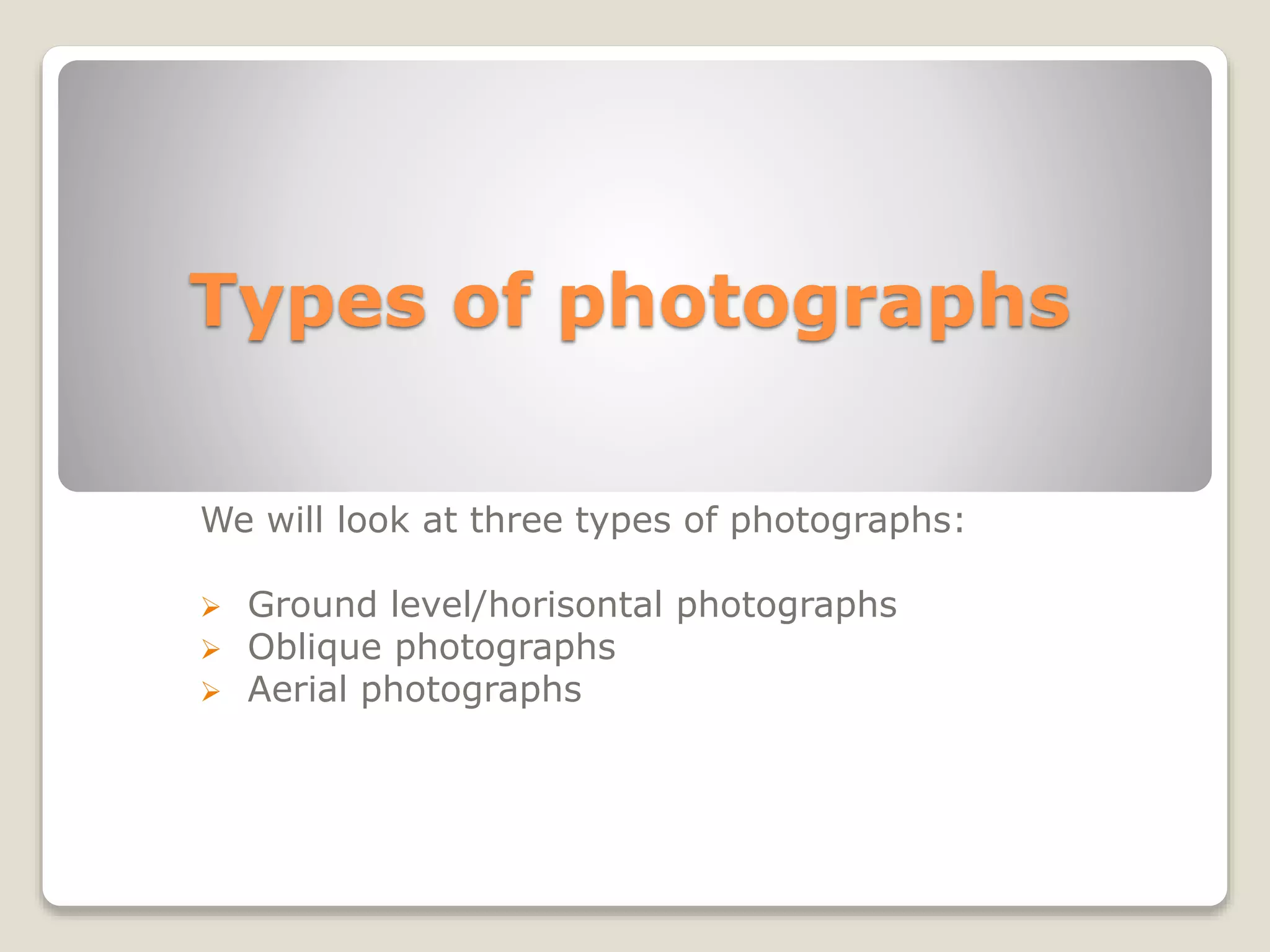 Types of photographs | PPTX
