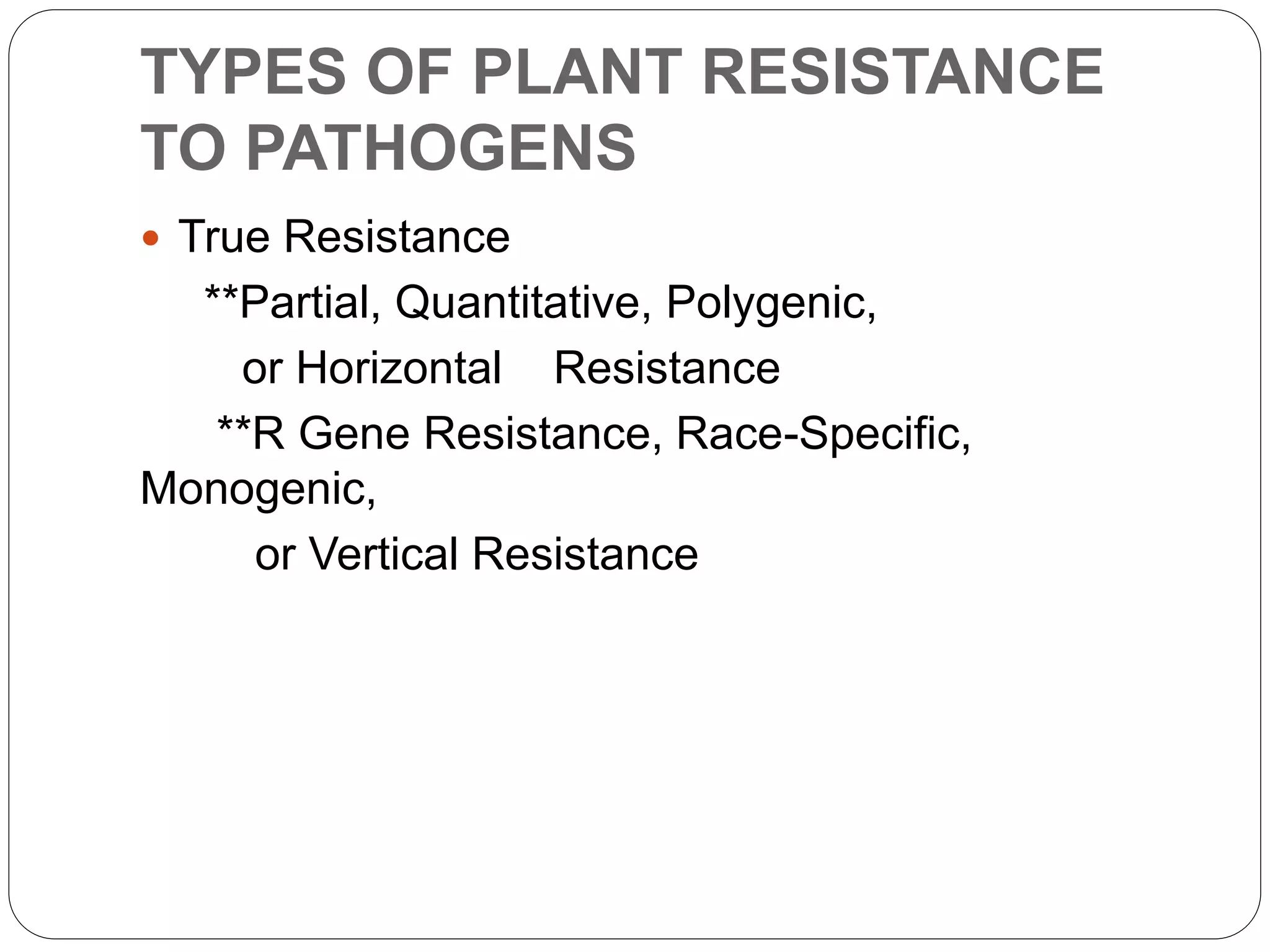 Types of plant resistance to pathogens | PPTX