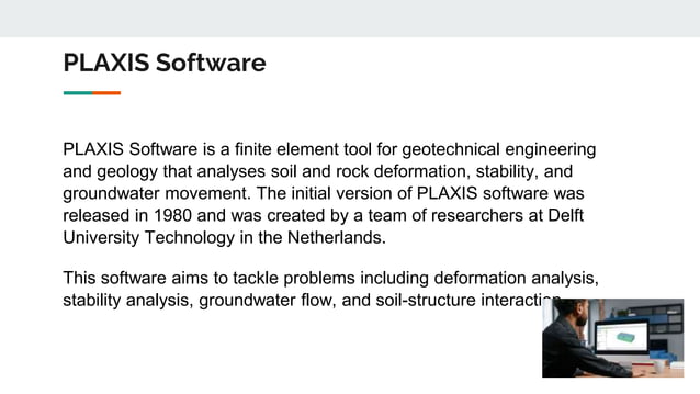 What is PLAXIS Software | Types Of Plaxis Software | PPTX
