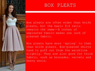 Types of pleats | PPTX