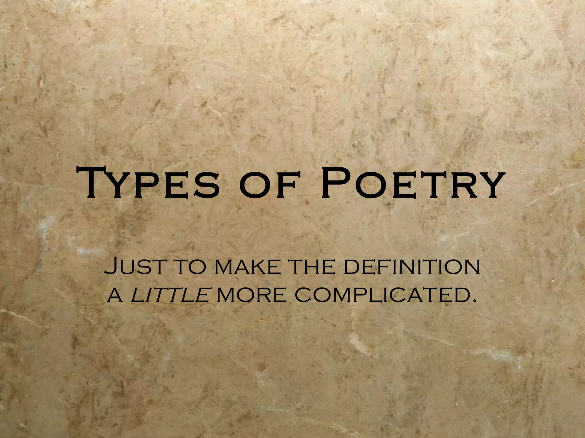 Types of Poems | PPT | Poetry | Books and Literature