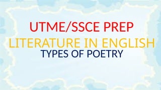 LITERATURE IN ENGLISH - TYPES OF POETRY.pptx