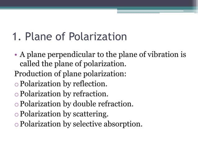 Types of polarisation | PPTX