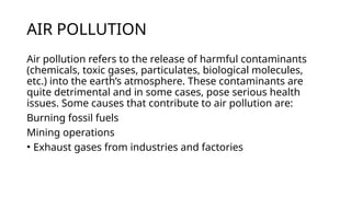 Pollution - Definition and Types of Pollutions | PPTX
