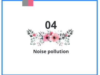 TYPES OF POLLUTION (AIR, WATER, SOIL, NOISE).pptx