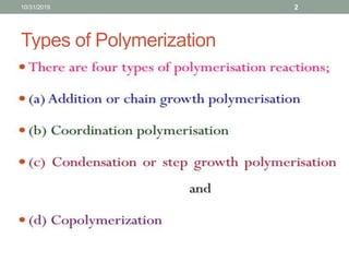 Types of polymerization | PPTX