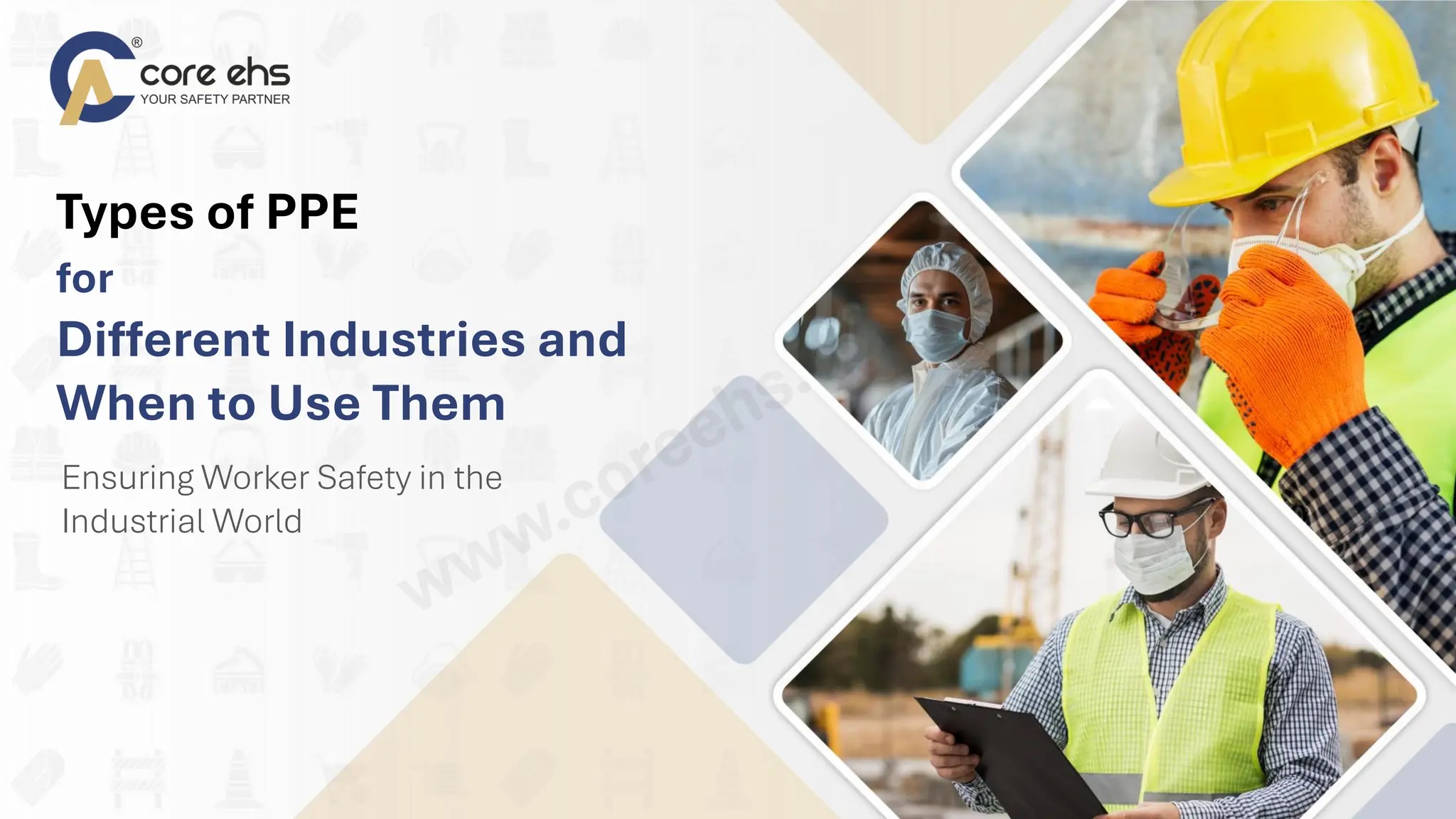 Types of PPE for Different Industries and When to Use Them | PDF