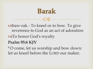 Types of praise | PPTX | Christianity | Religion & Spirituality