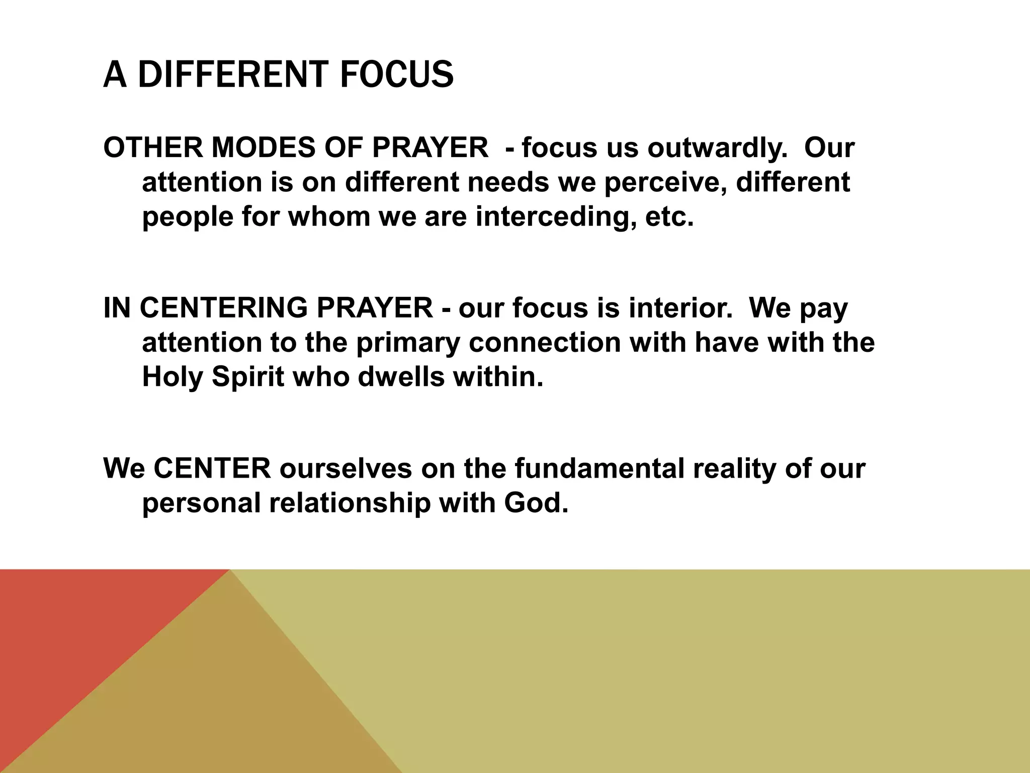 Types of prayer part three, centering prayer | PPTX