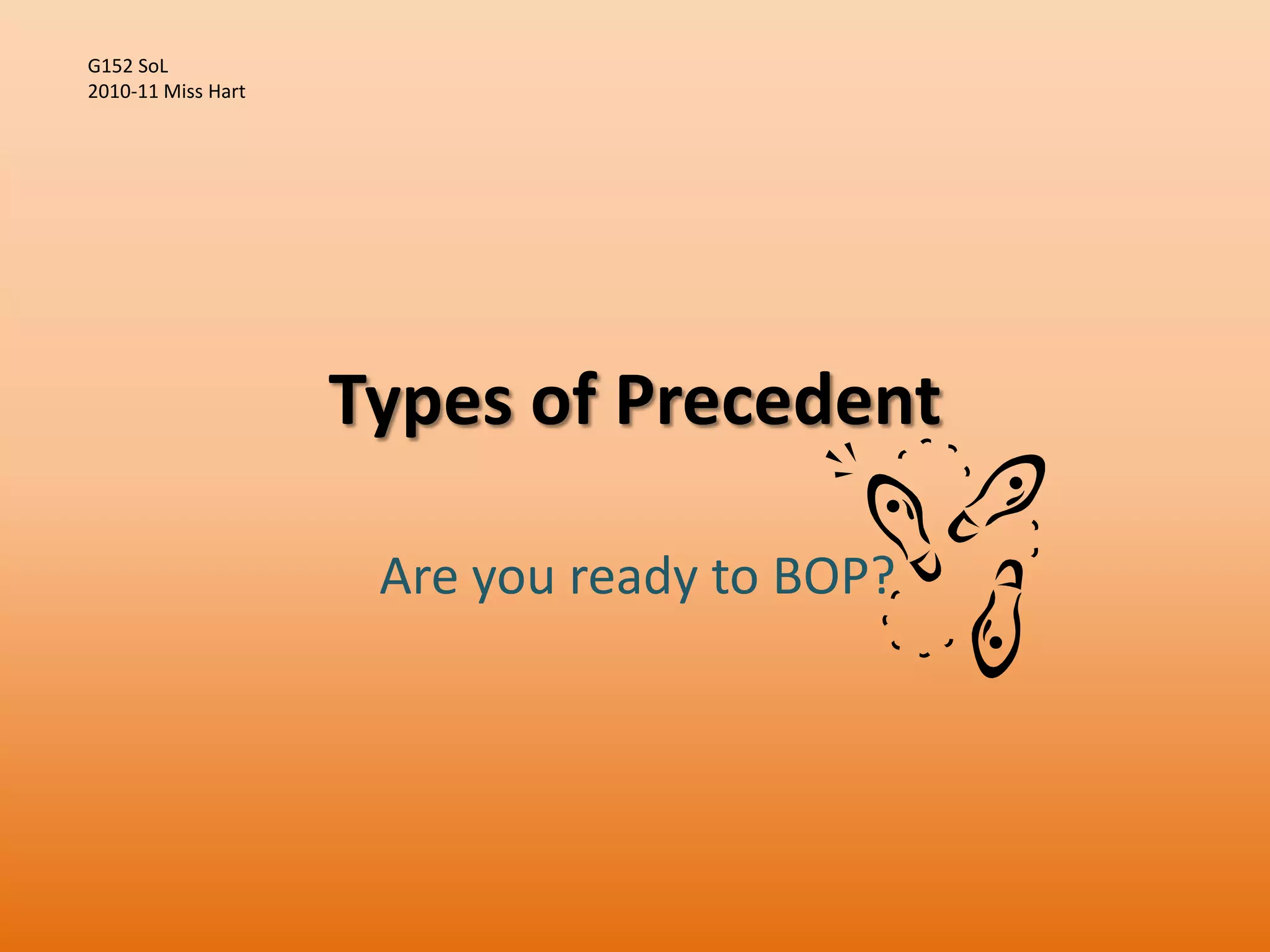 Types of precedent | PPTX