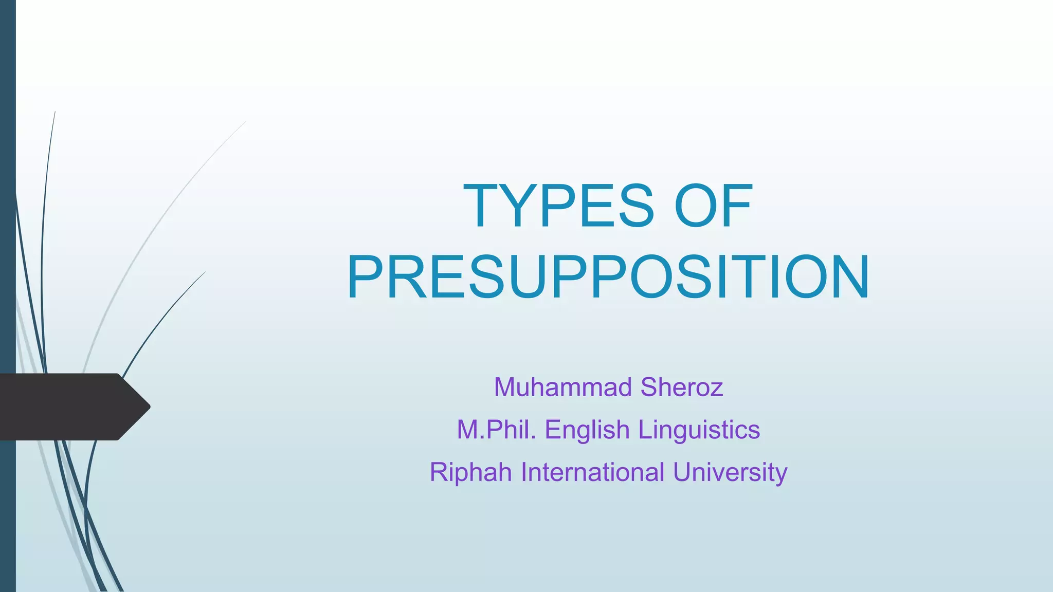 Types of Presupposition | PPTX