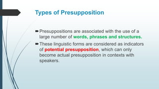 Types of Presupposition | PPT