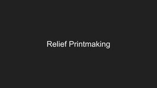 Types of Printmaking Techniques - Overview | PPTX