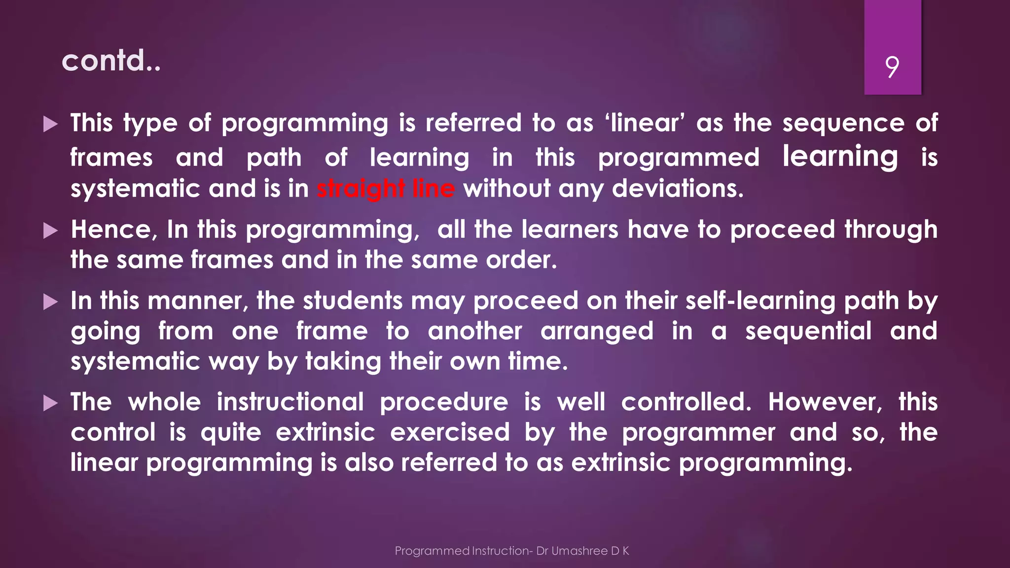 Types of programmed instruction - Dr Umashree D K | PDF