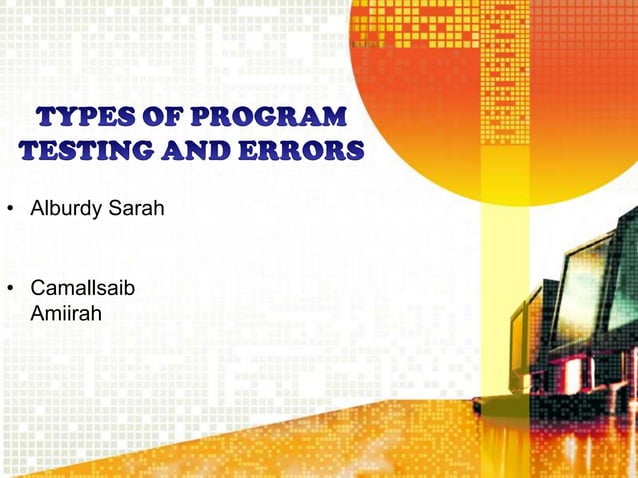 Types of program testings and errors | PPT