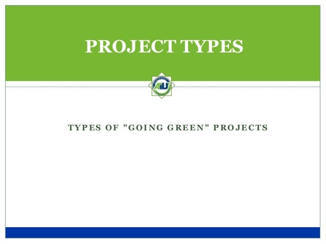 Types of Projects