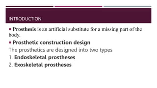 types of prostheses and advantages with disadvantages.pptx