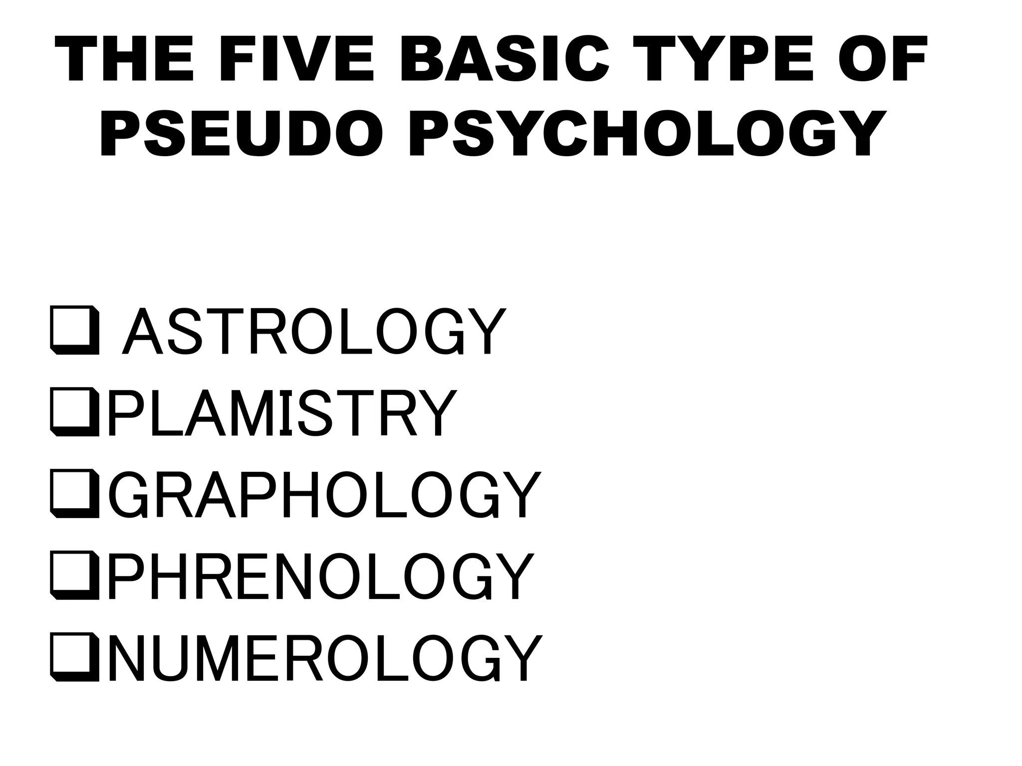 types of pseudo psychology.pptx
