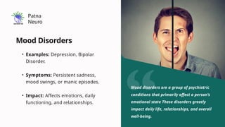 A Comprehensive Overview of Psychiatric Disorders | PPT