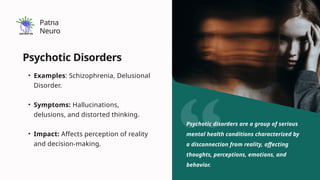 A Comprehensive Overview of Psychiatric Disorders | PPT