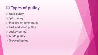 Types of pulley | PPTX