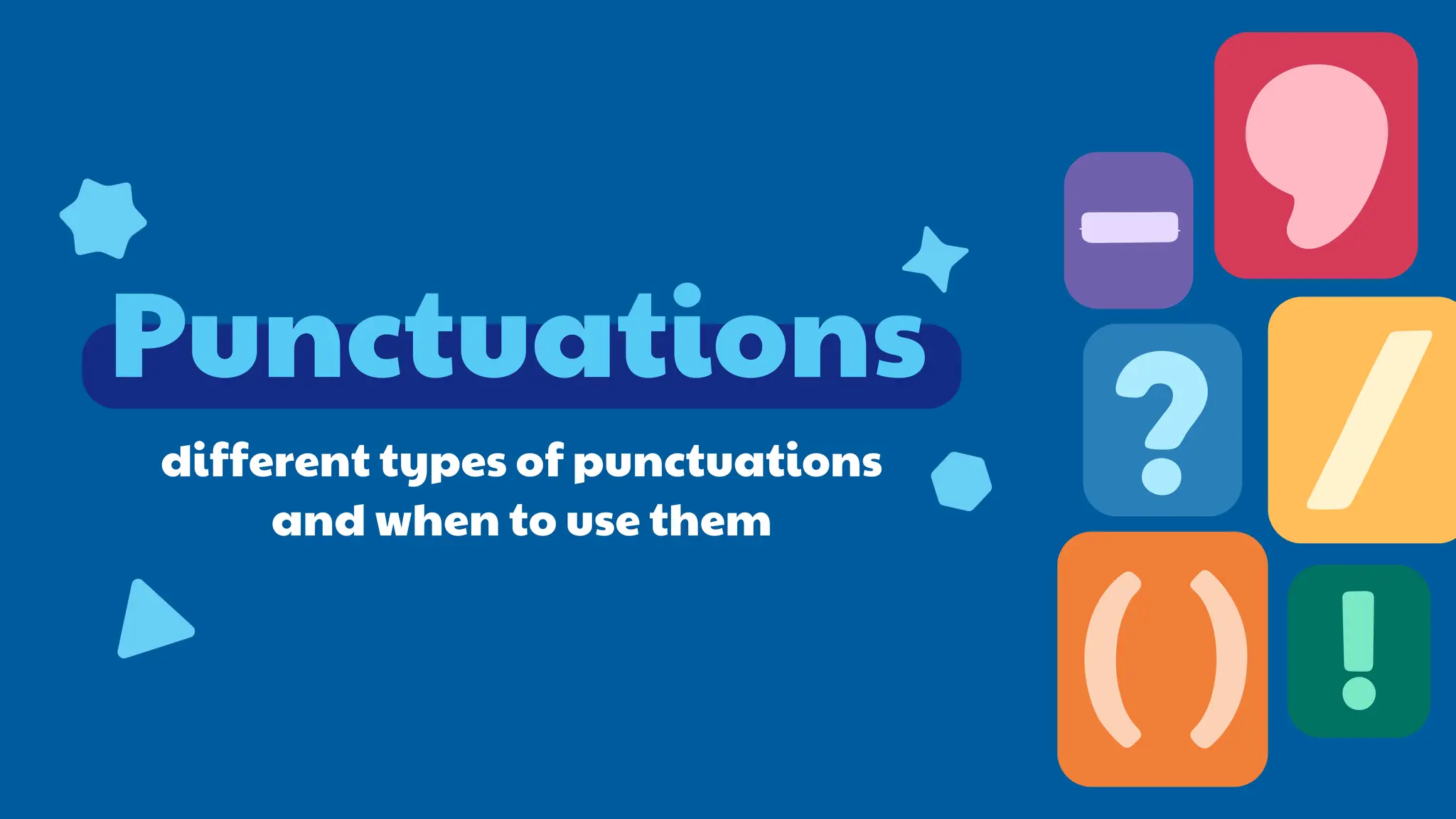 Types of Punctuations and When to Use Them Education Presentation in Blue Black Semi-Realistic ...