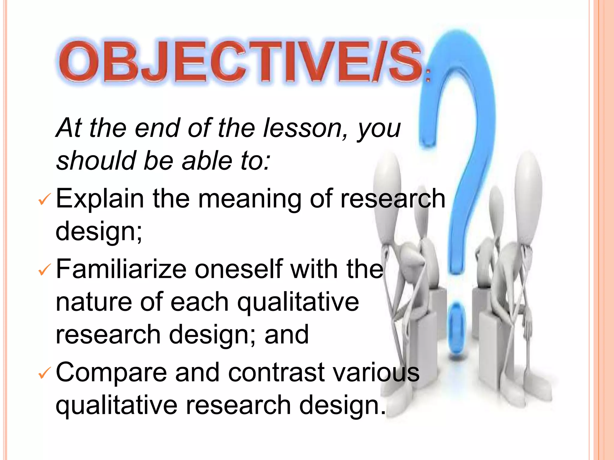 Types of qualitative research design | PPTX