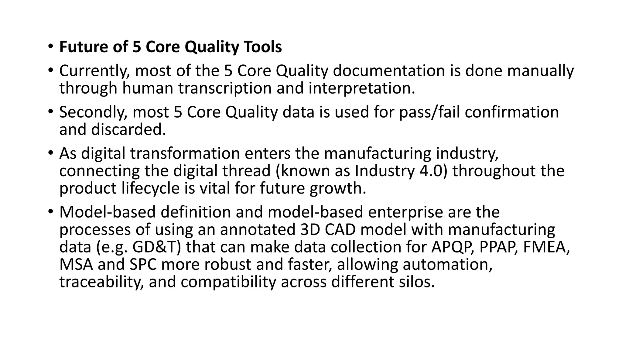 The 5 core tools are recognized as standard quality tools for the ...
