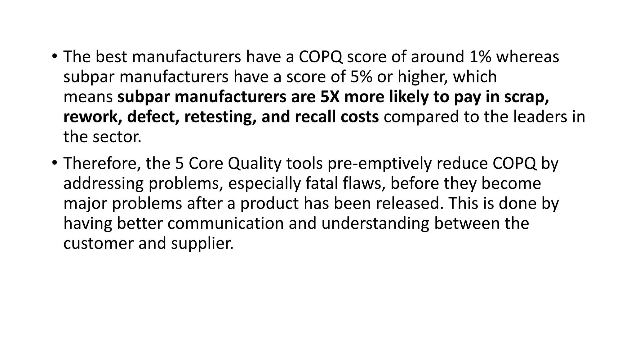 The 5 core tools are recognized as standard quality tools for the ...