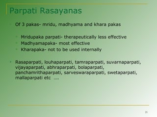 Types of rasakalpas in Rasashastra | PPT