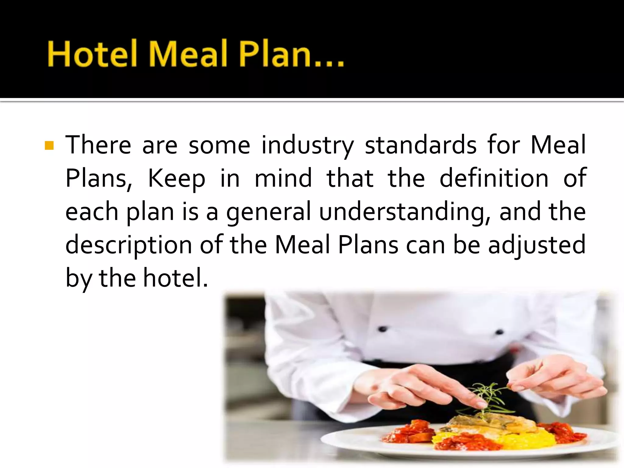 Types of Restaurant, Hotel tariff and Meal plan | PPTX