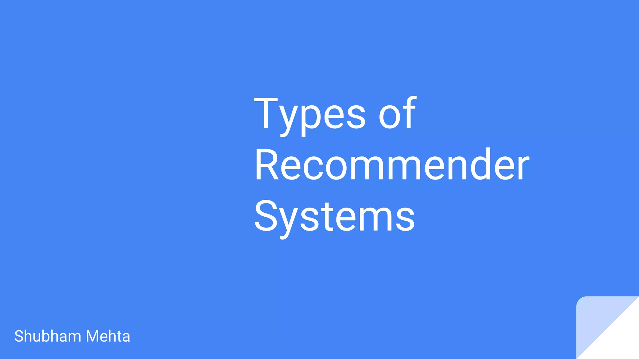 Types of recommender systems | PPT | Free Download