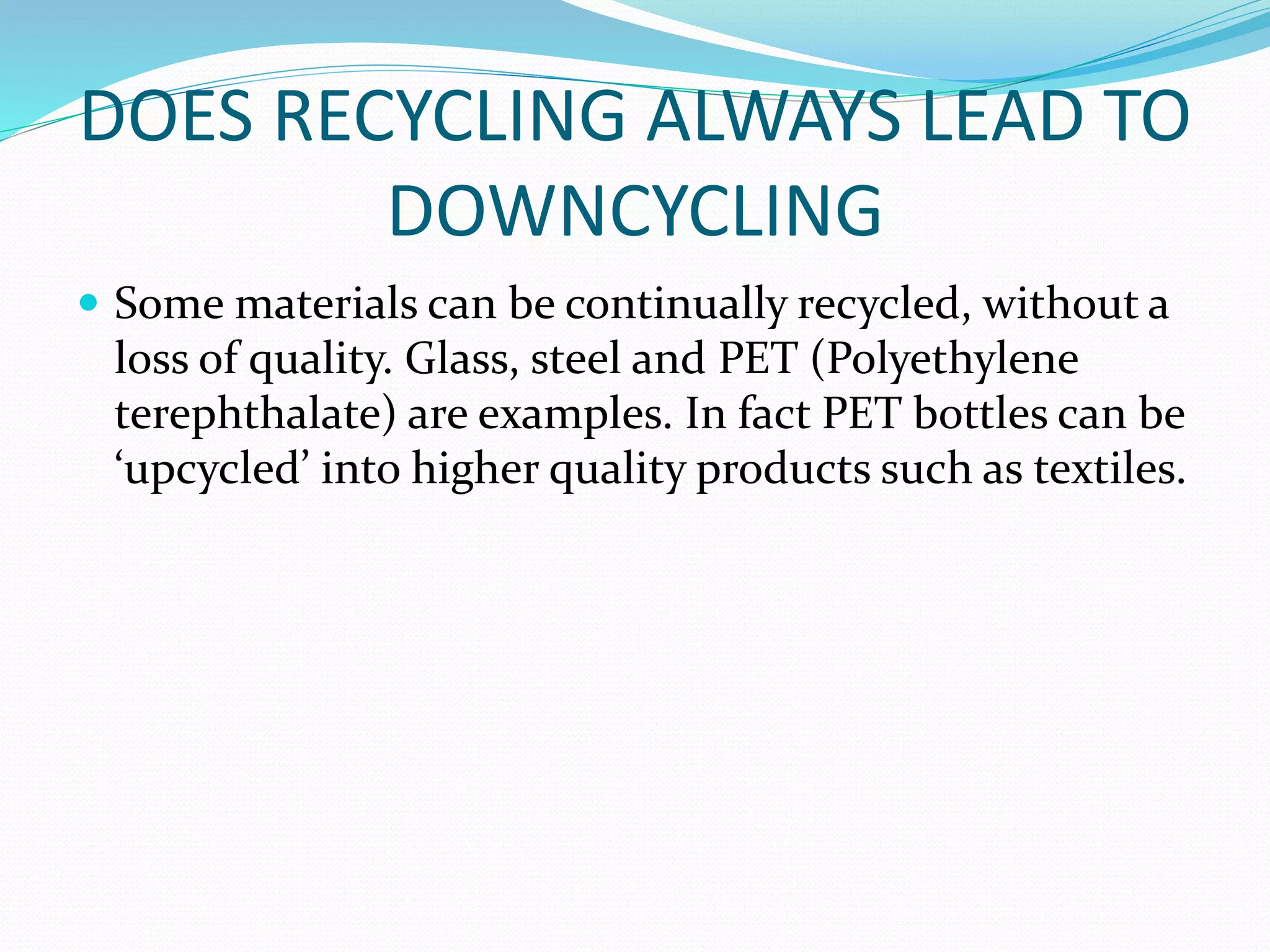 Types of recycling | PPTX