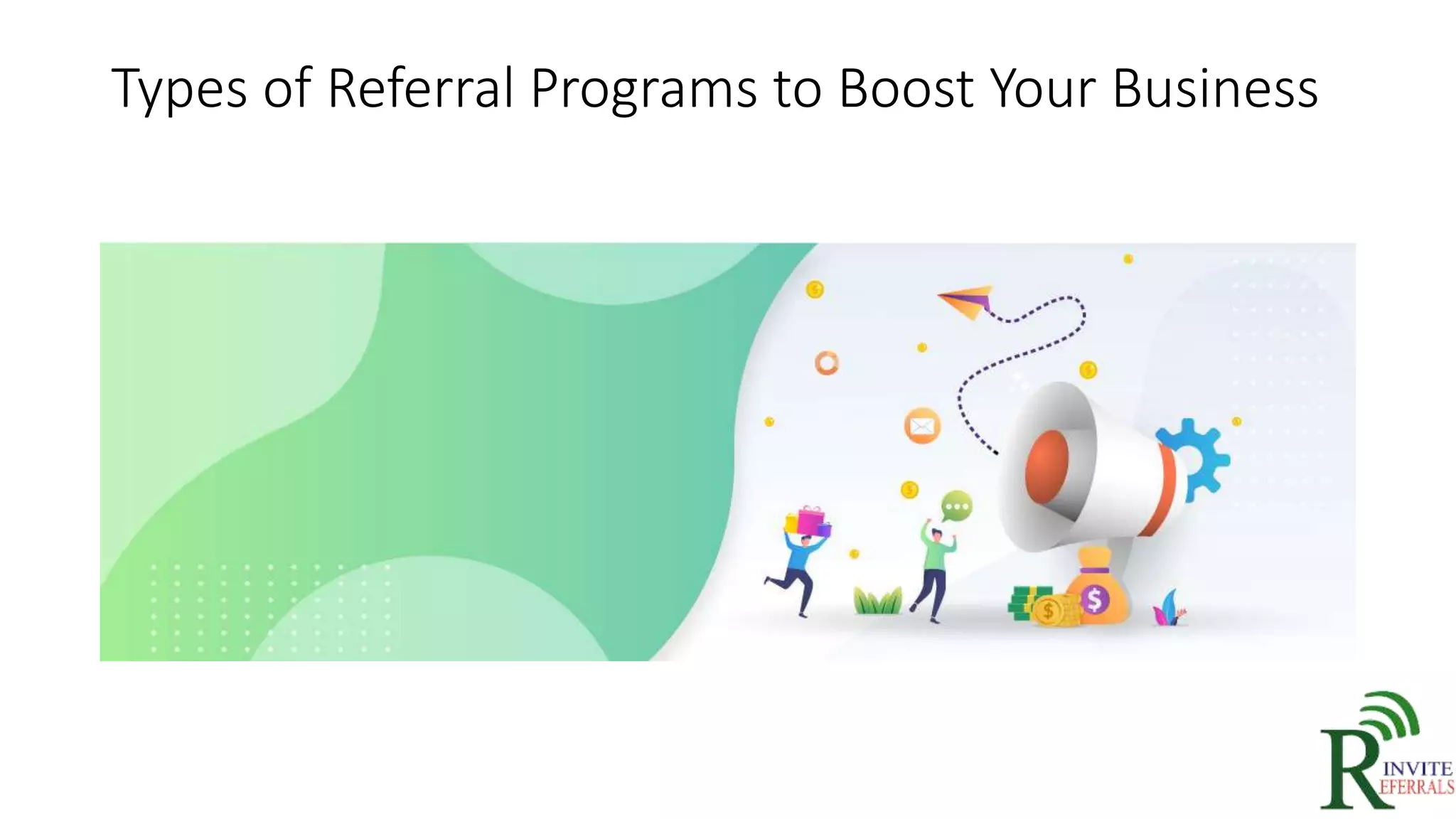 Types of referral programs | PPT