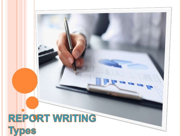 Types of report writing