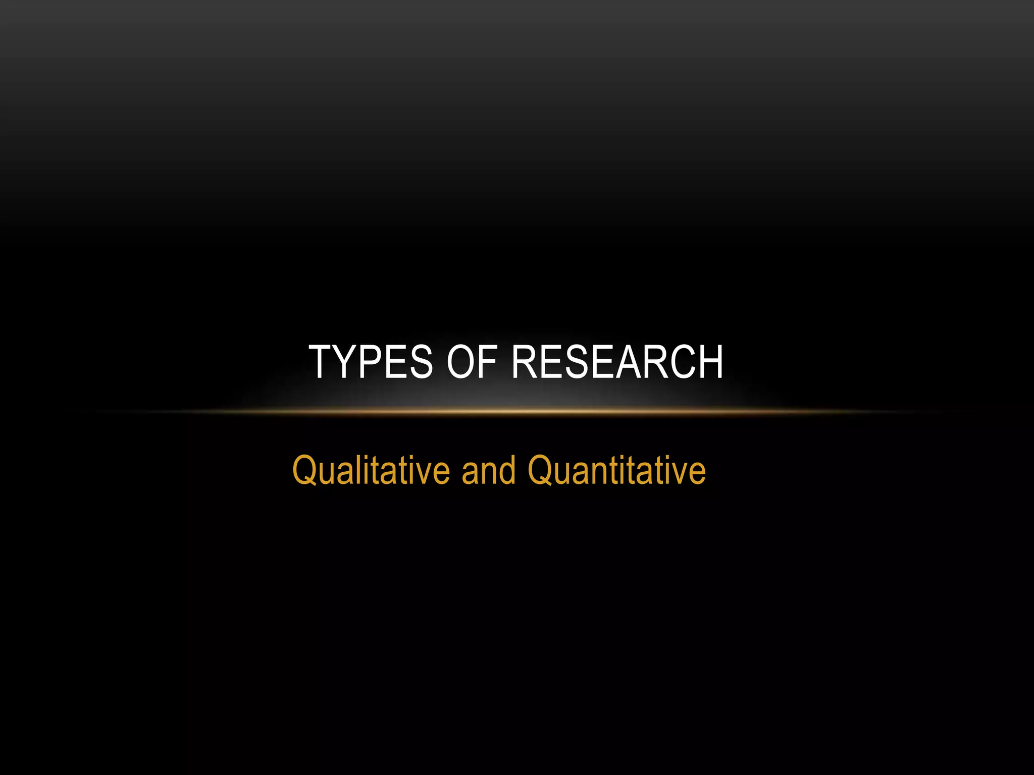Types of research | PPTX