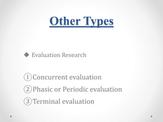Types of research | PPTX